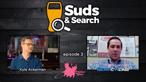 🍺🔍 Suds And Search 03 Kyle Akerman At Twisted Hippo Brewing Searchlab