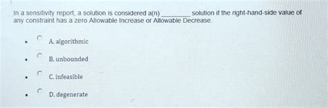 solved in a sensitivity report a solution is considered