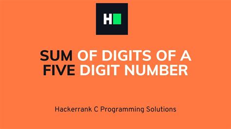 Sum Of Digits Of A Five Digit Number C Programming Hacker Rank