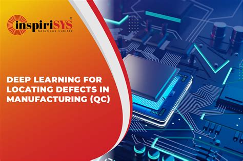 deep learning to locate defects in manufacturing qc