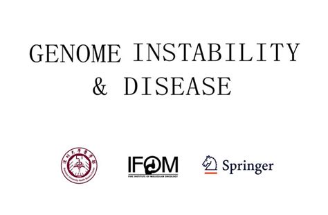 欢迎投稿《基因组不稳定性与疾病》 知乎