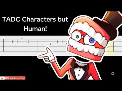 Tadc Characters But Human Guitar Tab Tutorial Youtube