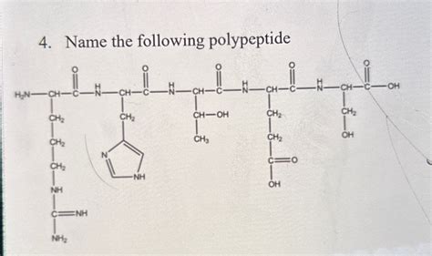 Solved Name The Following Polypeptide