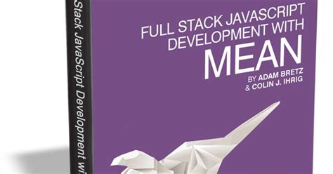 Full Stack Javascript Development With Mean Pro Tech