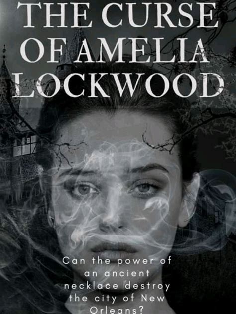 Read The Curse Of Amelia Lockwood Daoist4lpegw Webnovel