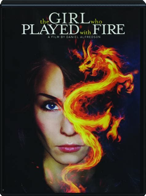 The Girl Who Played With Fire