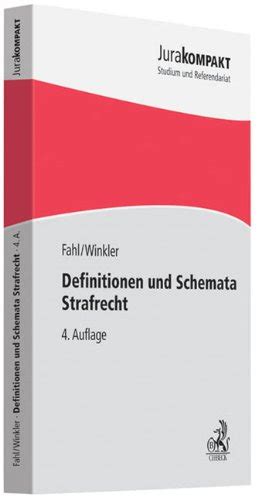 Definitionen Und Schemata Strafrecht 9783406628184 Books