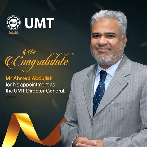 Umt We Congratulate Mr Ahmed Abdullah For His Facebook