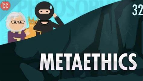 Metaethics Crash Course Philosophy 32 Resources Ethics At Work