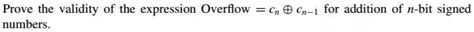 Prove The Validity Of The Expression Overflow C Cn I For Addition Of N
