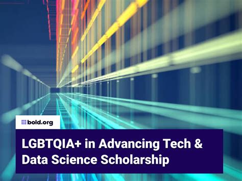 Lgbtqia In Advancing Tech And Data Science Scholarship