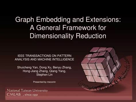 Ppt Graph Embedding And Extensions A General Framework For