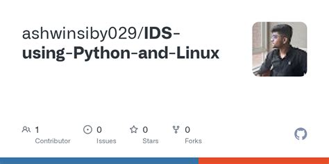 Github Ashwinsiby029ids Using Python And Linux · Github