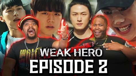 Ohhhhh The Fight Back Weak Hero Class 1 Episode 2 Reaction 약한영웅 Weak