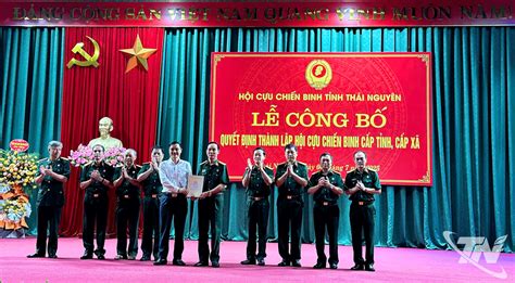 Công Bố Quyết định Thành Lập Hội Cựu Chiến Binh Cấp Tỉnh Cấp Xã Báo