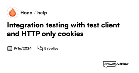 integration testing with test client and only cookies hono
