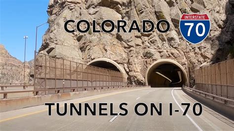 Scenic Drive Through The Tunnels On Interstate 70 Colorado Youtube