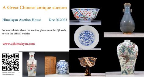 A Great Chinese Antique Auction On Dec 19 2023 By Himalayan Auction