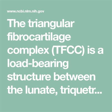 The Triangular Fibrocartilage Complex Tfcc Is A Load Bearing
