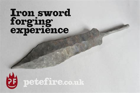 Sword Forging Experience In The London Area By Petefire Artist Blacksmith
