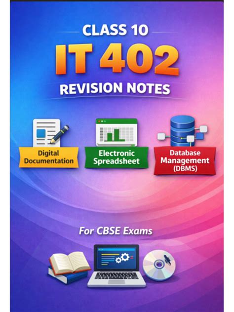 It 402 Class 10th Pdf Notes Pdf Databases Spreadsheet
