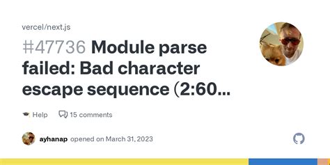Module Parse Failed Bad Character Escape Sequence 260 After V1325 Canary20 · Vercel Next