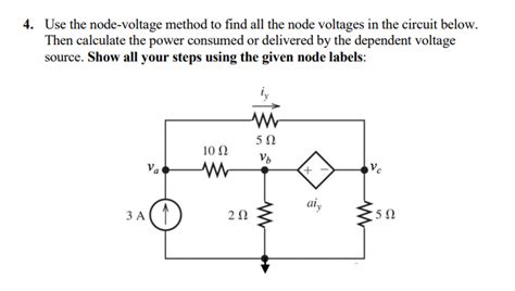 Solved Use The Node Voltage Method To Find All The Node Chegg