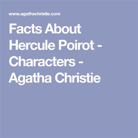 Facts About Hercule Poirot Characters Agatha Christie Hercule