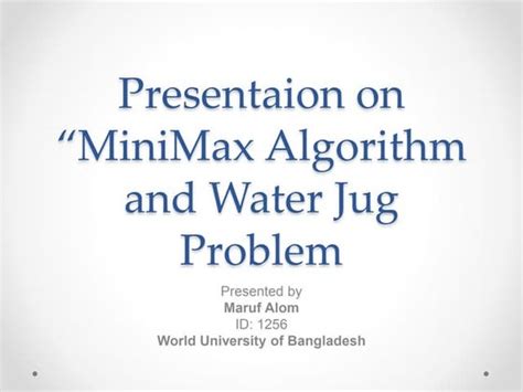 Water Jug Problem Ai Part 6 Pptx