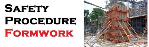 Safety Procedure For Erecting And Dismantling Concrete Formwork Systems