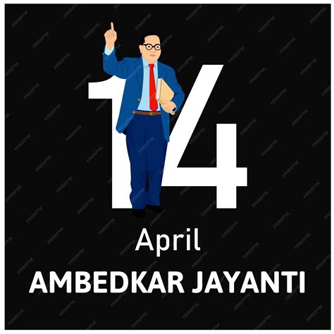 Premium Vector Ambedkar Jayanti 14 April Dr Br Ambedkar Vector Design