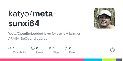 Github Katyometa Sunxi64 Yoctoopenembedded Layer For Some