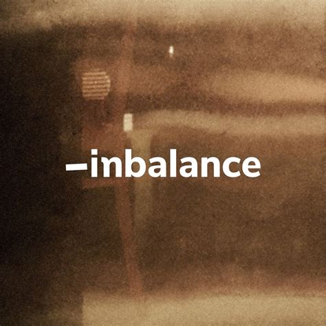 Inbalance