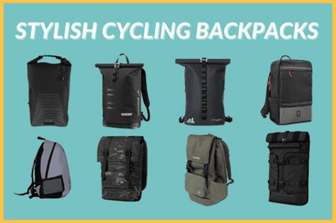 Stylish Cycling Backpacks Top 12 Rucksacks For Bike Commuters