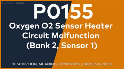 P0155 Trouble Code Meaning Symptoms Causes And Fixes Easy