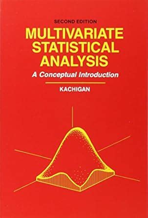 Multivariate Statistical Analysis A Conceptual