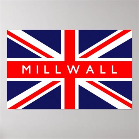 Millwall Uk Flag Poster Zazzle
