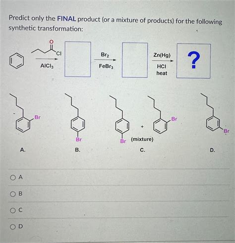Solved Predict Only The Final Product Or A Mixture Of