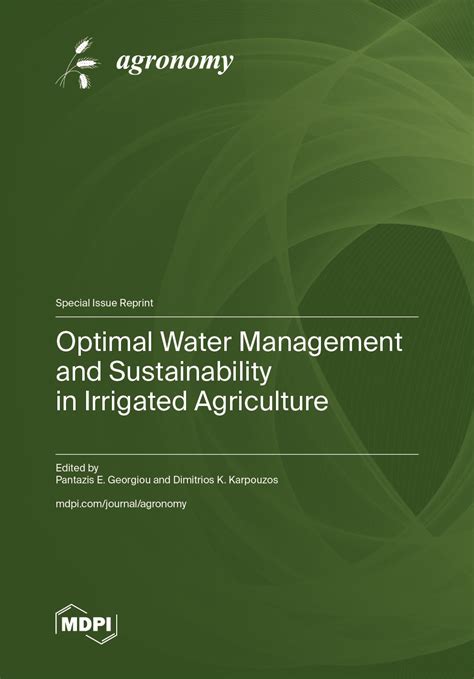 Optimal Water Management And Sustainability In Irrigated Agriculture
