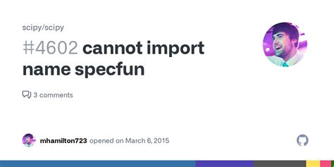 Cannot Import Name Specfun · Issue 4602 · Scipyscipy · Github