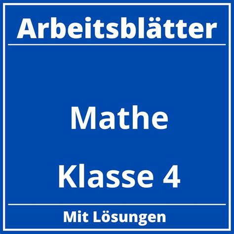 Mathe Klasse 4 Arbeitsblätter Kostenlos Pdf