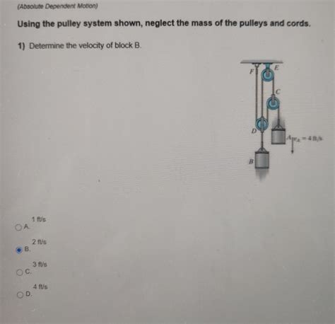 Solved Absolute Dependent Motion Using The Pulley System