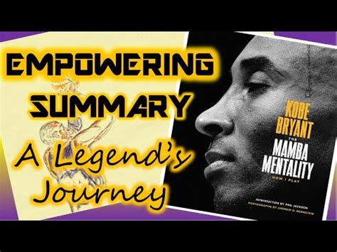 The Mamba Mentality Kobe Bryant Book Summary And Dedication Mindset