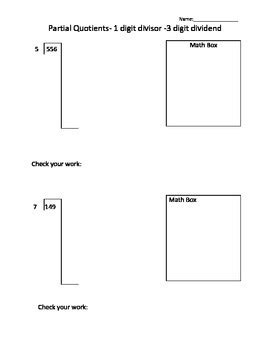 Partial Quotient 1 Digit Divisor 3 Digit Dividend By 4 The Love Of 5th