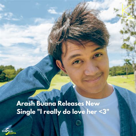 Arash Buana Releases New Single I Really Do Love Her