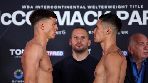 Pat Mccormack Vs Miguel Parra Weigh In Results And Running Order