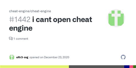 I Cant Open Cheat Engine Issue Cheat Engine Cheat Engine Github