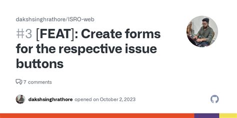 FEAT Create Forms For The Respective Issue Buttons Issue 3 Dakshsinghrathore ISRO Web