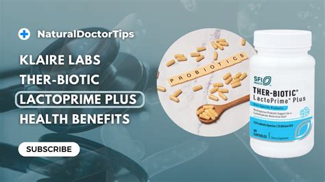 Klaire Labs Ther Biotic Lactoprime Plus Health Benefits Youtube