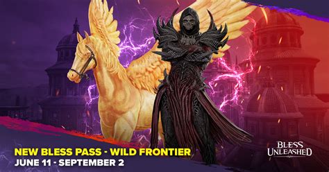 Bless Pass Wild Frontier Begins Now Official Site